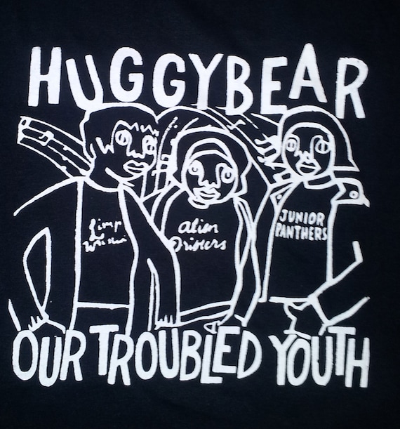 Huggy Bear Band HUGGY BEAR Our Troubled Youth T Shirt (riot Grrrl,