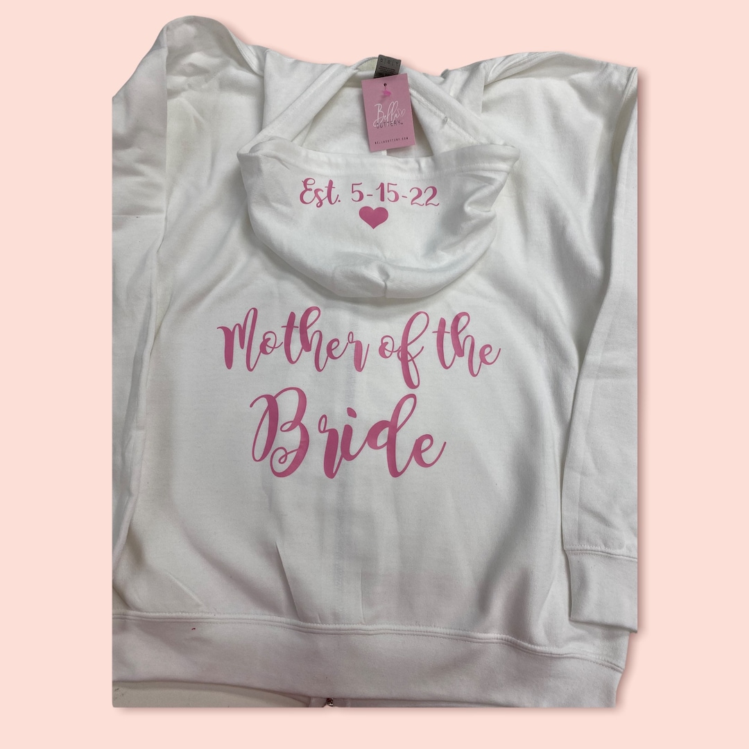 Personalized Mother of the Bride Sweatshirt, Sister Hoodie for Wedding ...