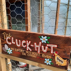 Hand Painted Chicken Coop Sign, the Cluck Hut, Poultry, Back Garden ...