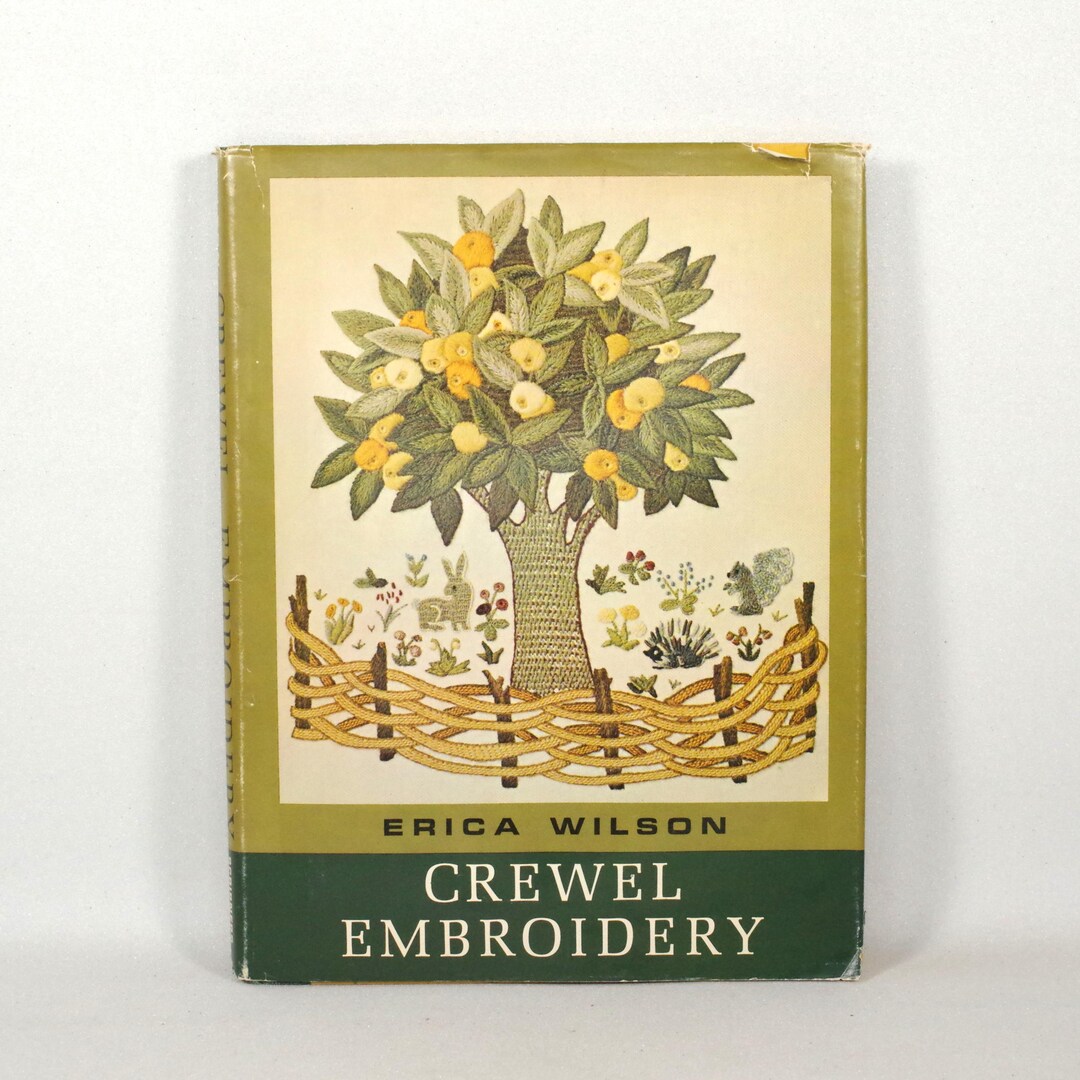 Crewel Embroidery by Erica Wilson 1962 Charles Scribner's Sons Illust ...