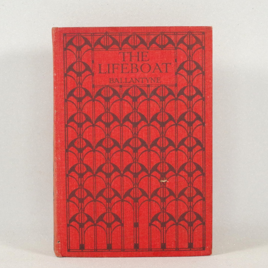 The Lifeboat: A Tale of Our Coast Heroes by R. M. Ballantyne - Blackie ...