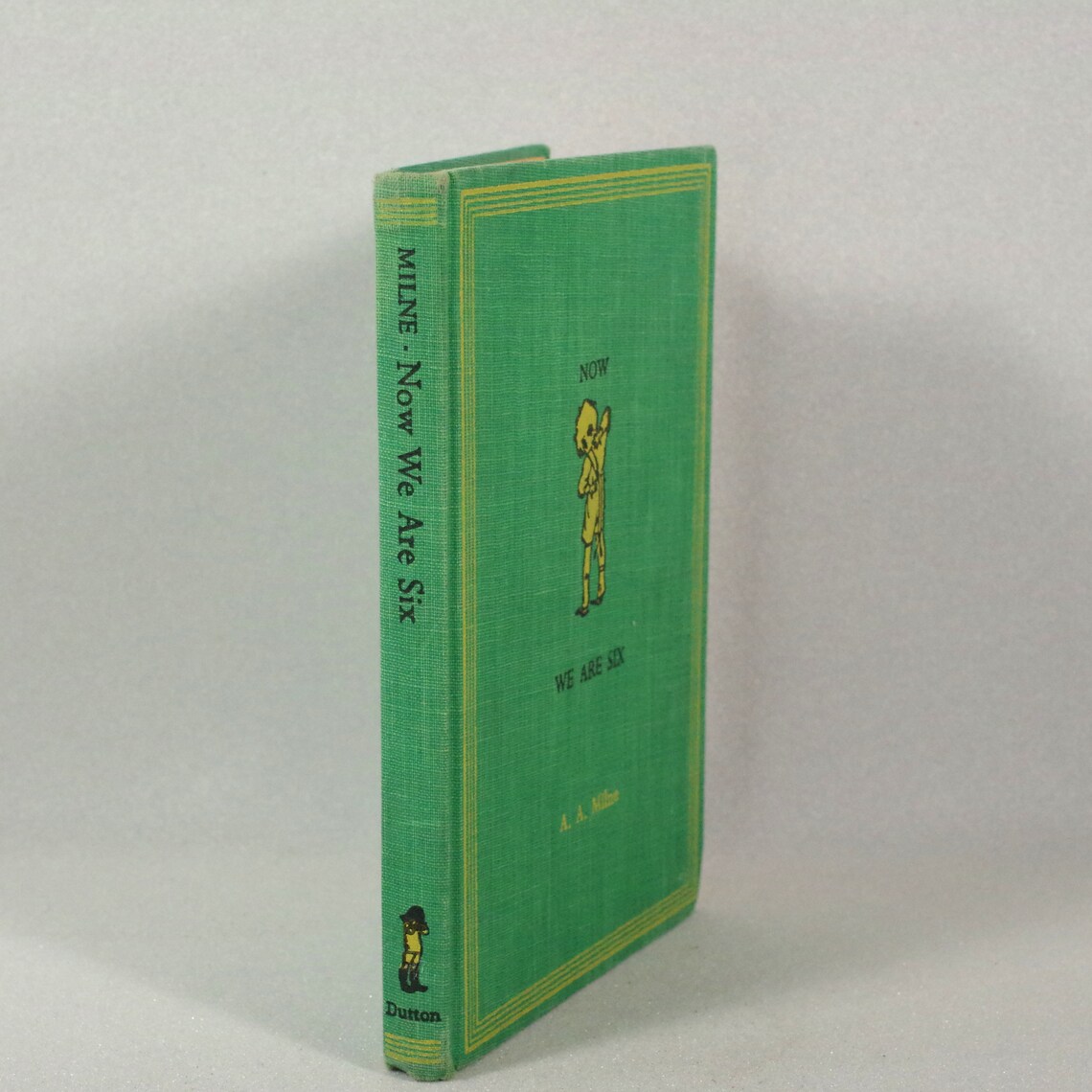 Now We Are Six by A. A. Milne E. H. Shepard - E. P. Dutton 1961 ...