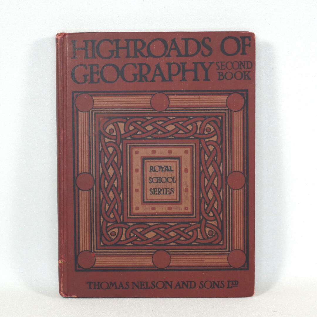Antique Book "highroads of Geography: Book II Scouting at Home" Royal ...