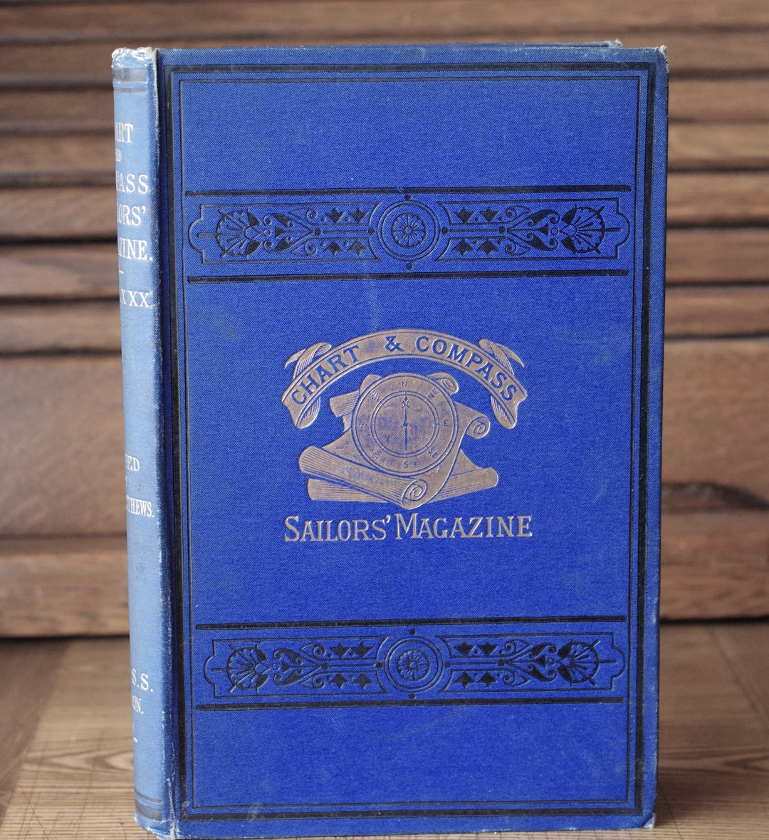 Antique Book Chart and Compass Sailor's Magazine Vol. XXX 1908 Editor L ...