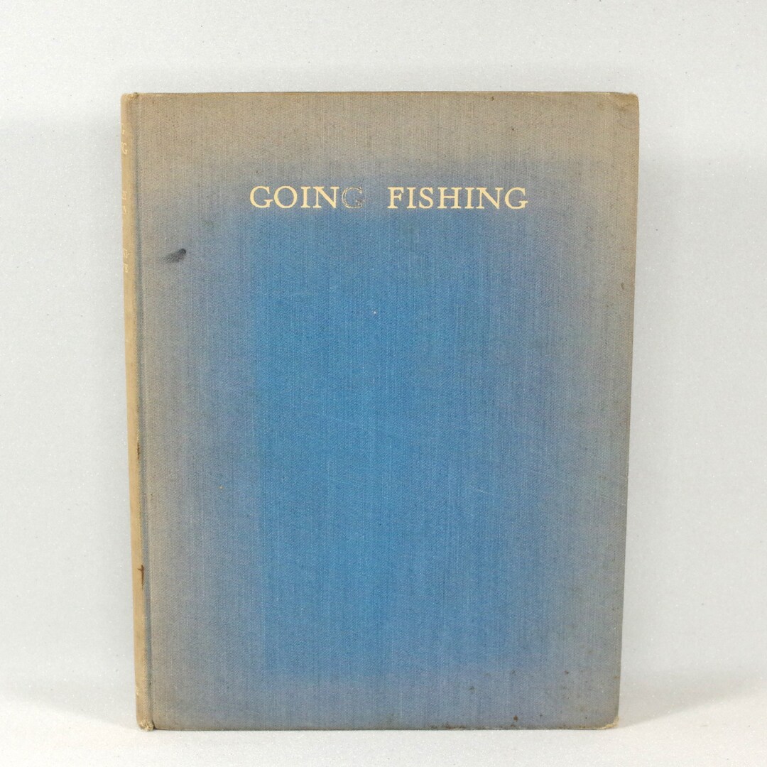 Going Fishing by Negley Farson, Illust. by C. F. Tunnicliffe, Country ...
