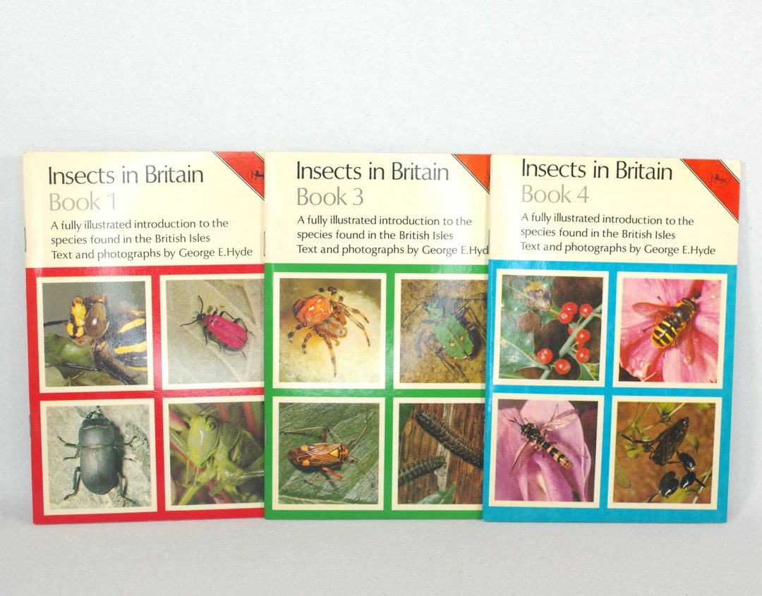 Insects of Britain; Books 1, 3, and 4 by George E. Hyde -jarrold Colour ...