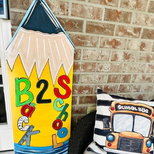 Back to School Sign, Front Porch Sign, Front Door Sign, School Pencil ...