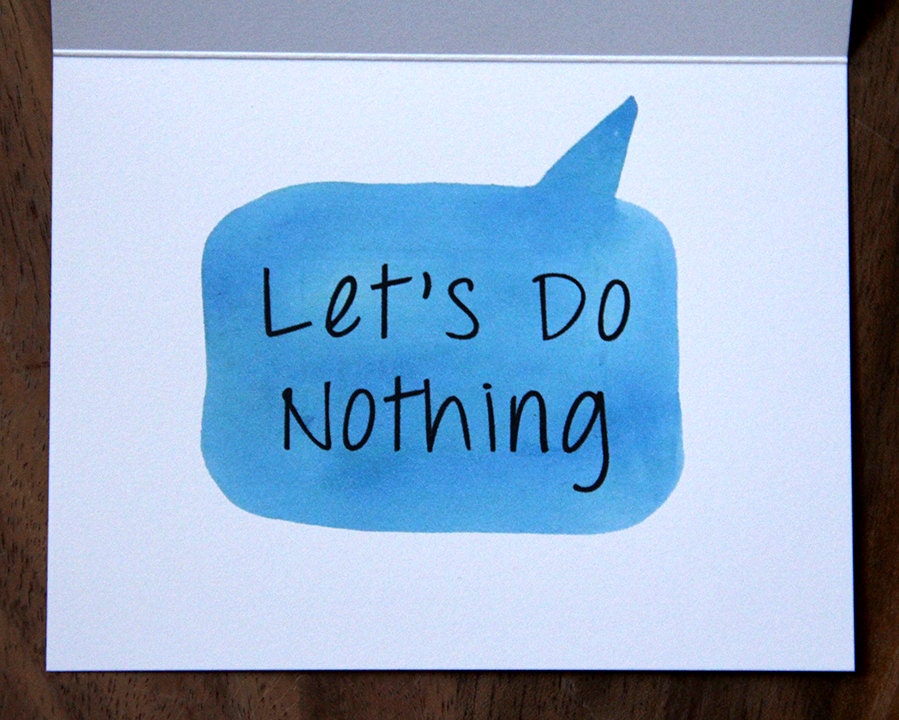 Nothing Lasts Forever. Let's Do Nothing. I Love You Happy | Etsy