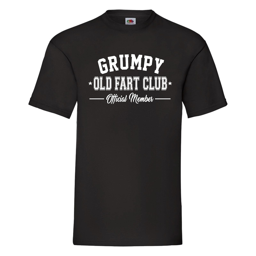 Grumpy Old Fart Club Official Member T-shirt | Funny Retirement, Father ...