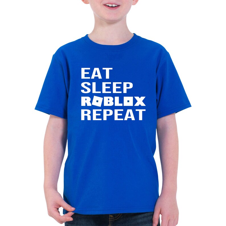 Eat Sleep Roblox Repeat Tshirt Kids Roblox Gaming Fanatic | Etsy