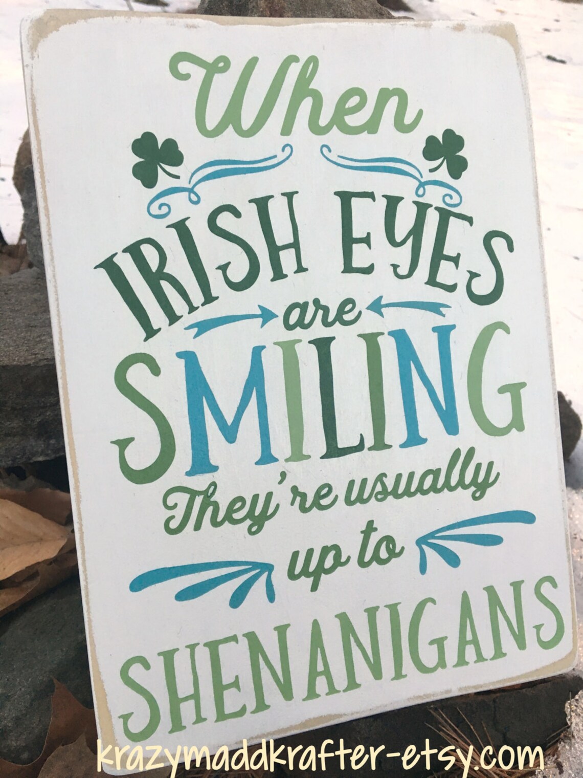 When Irish Eyes Are Smiling-irish Shenanigans-st Paddy's - Etsy