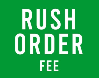 Extreme Rush Order Fee - Etsy