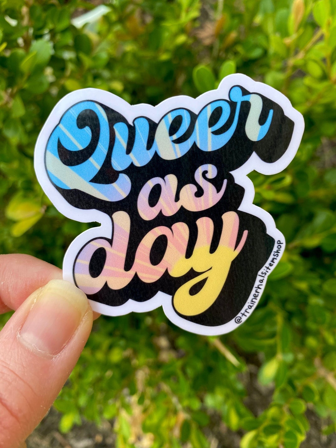 Queer as Day Sticker LGBTQIA Gay Pride Sunrise Pun Typography - Etsy