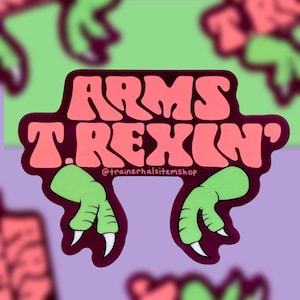 Arms T. Rexin’ Sticker Neurodivergent Autistic Pride Waterproof Vinyl ...