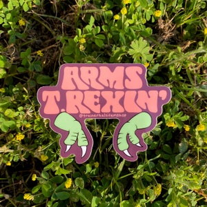 Arms T. Rexin’ Sticker Neurodivergent Autistic Pride Waterproof Vinyl ...