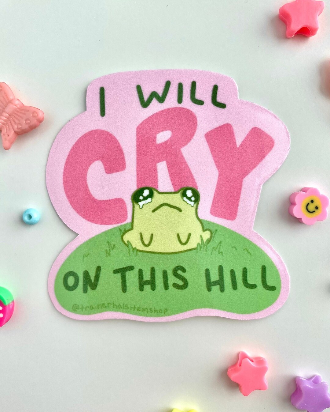 I Will Cry on This Hill Sticker Sensitive Frog Normalize Crying Pink ...