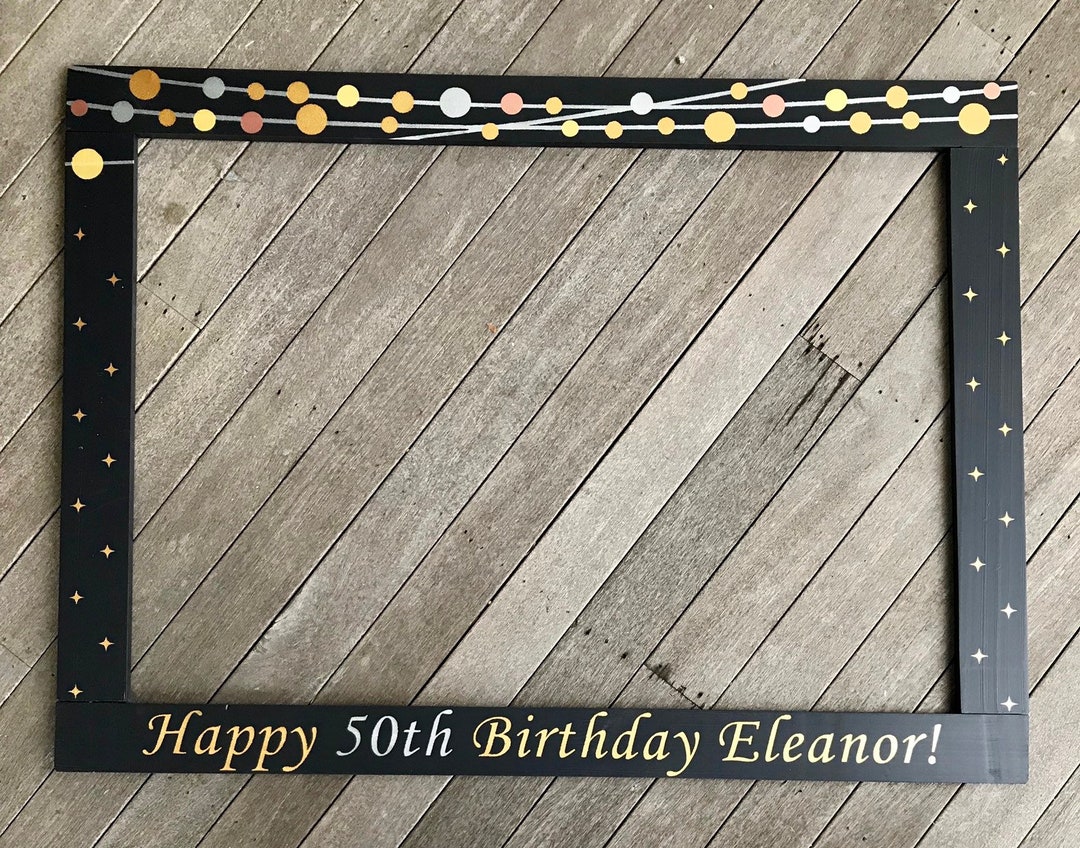 Custom Xlarge Birthday Photo Booth Frame - Extra Large Reunion ...