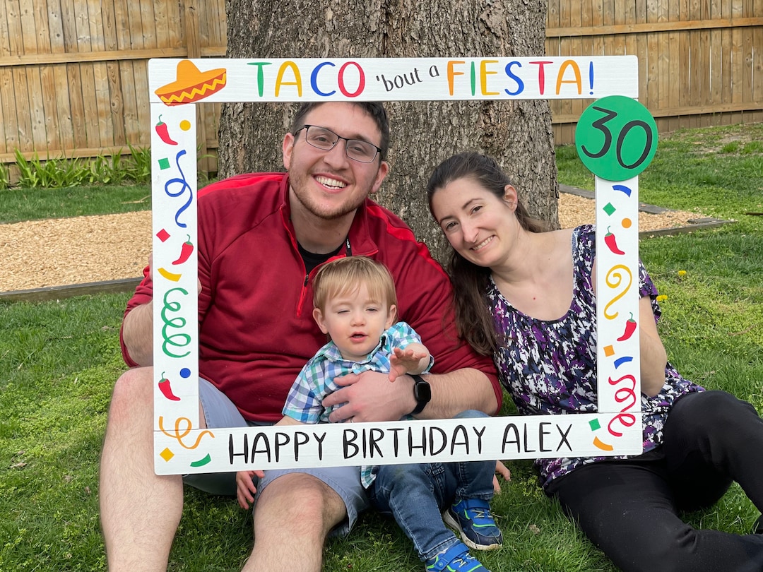 Taco Fiesta Birthday Photobooth Frame Prop - Taco Bout A Fiesta ...