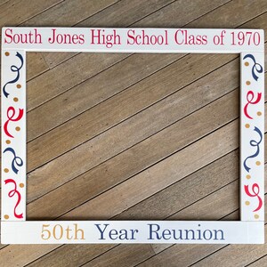 Reunion Photobooth Frame, High School Class Reunion Photo Booth, School ...