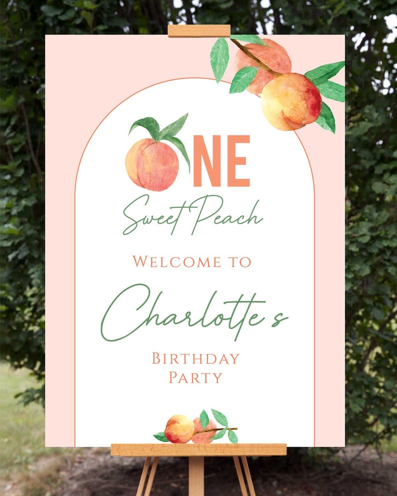 One Sweet Peach Welcome Sign, Girls Printable Birthday Sign, Sweet as a ...