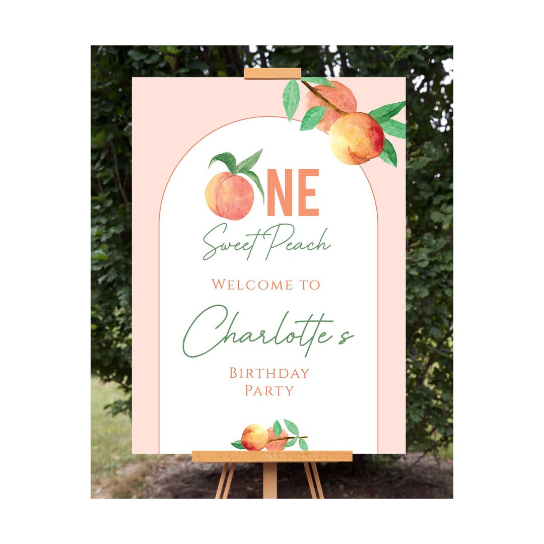 One Sweet Peach Welcome Sign, Girls Printable Birthday Sign, Sweet as a ...