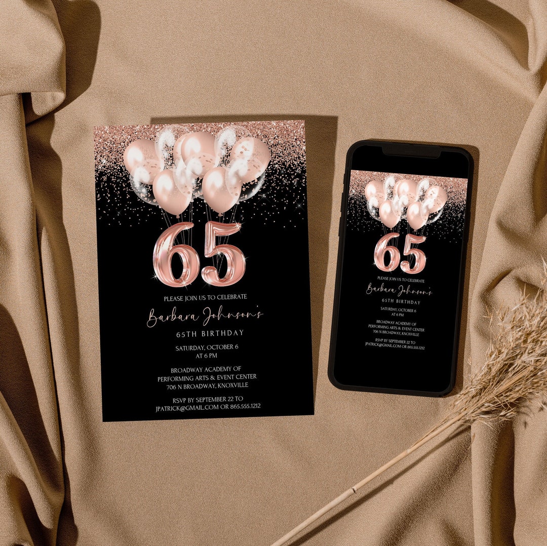 65th Birthday Invitation Template, Black and Rose Gold 65th Birthday ...