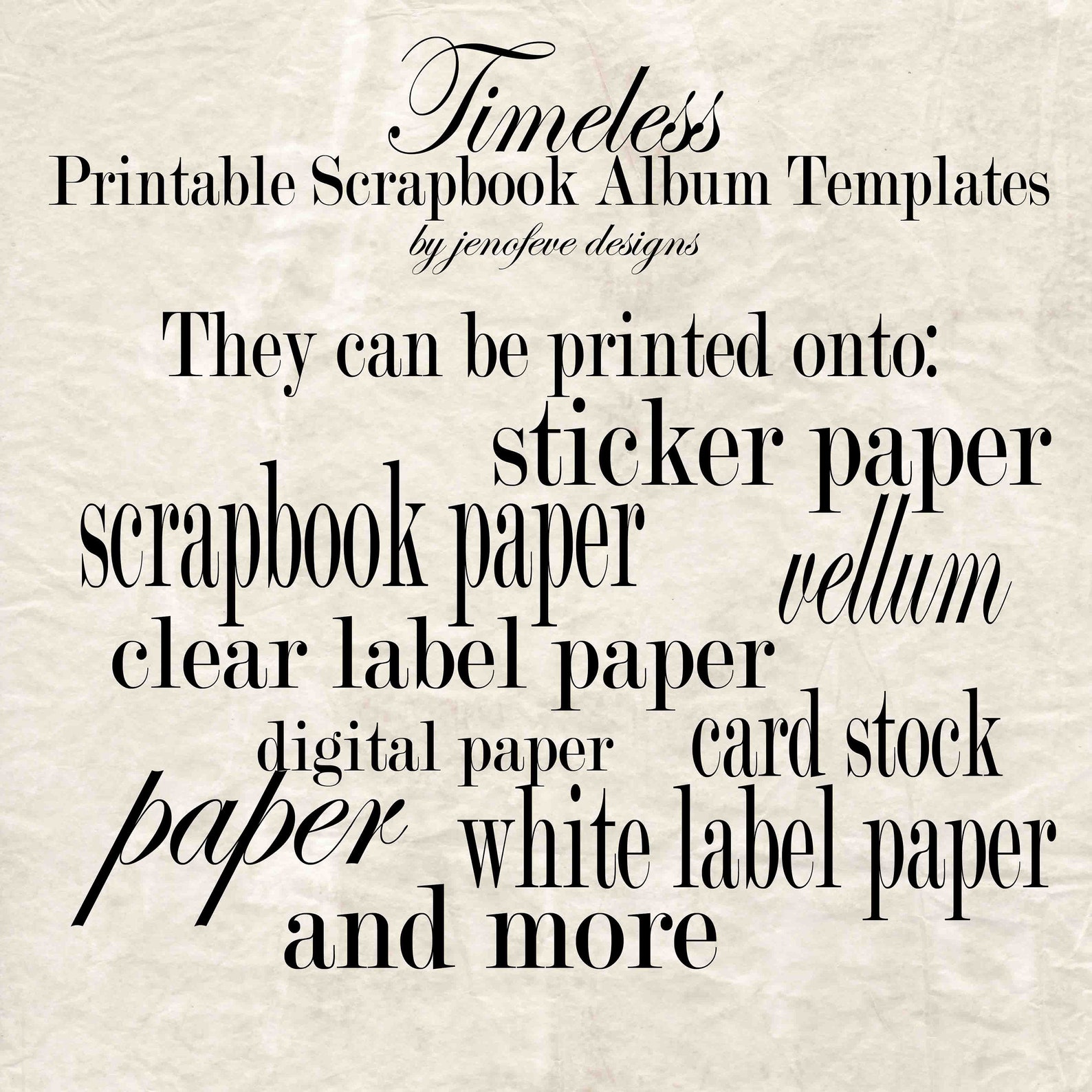 Timeless ~ FLUTTER, VINTAGE SCRIPT, & Plain~ Printable Scrapbook Album ...