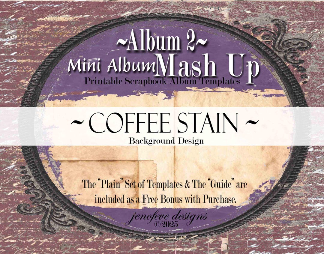 Mini Album Mash up ~ Album 2 ~ COFFEE STAIN & PLAIN~ Printable ...