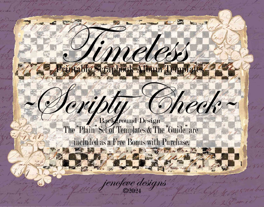 Timeless ~ SCRIPTY CHECK, VINTAGE Script, & Plain~ Printable Scrapbook ...