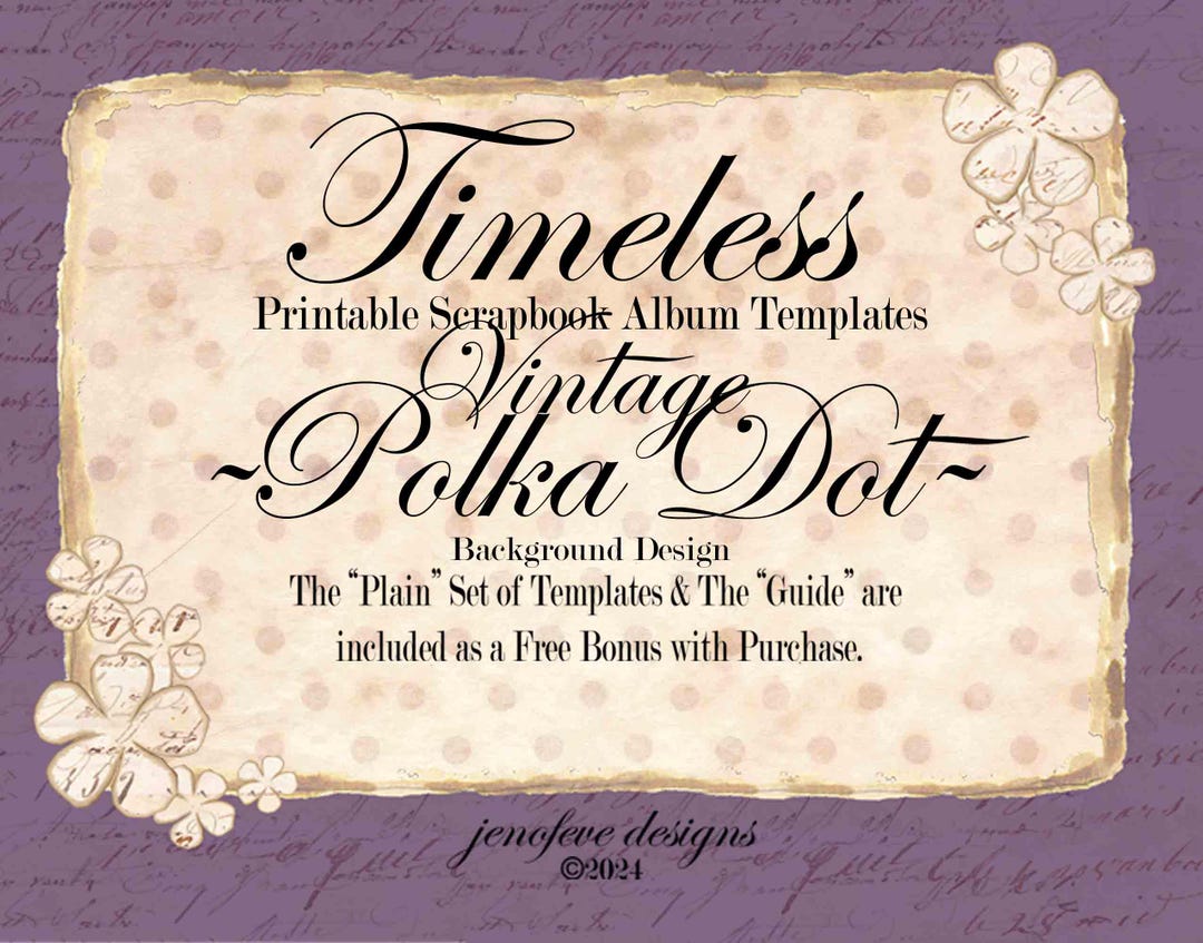 Timeless ~ VINTAGE POLKADOT, VINTAGE Script, & Plain~ Printable ...