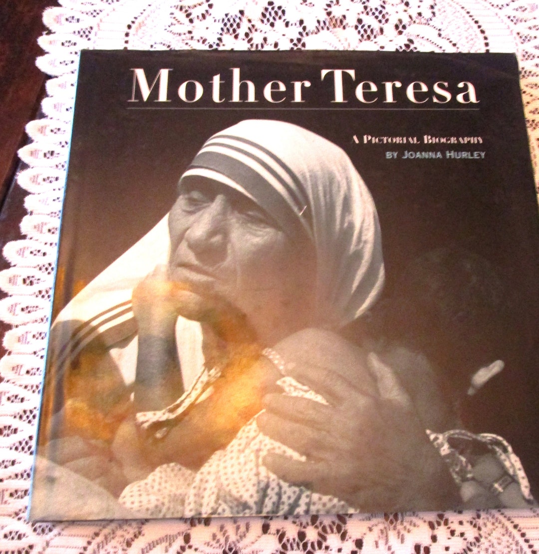 1997, Mother Teresa, Vintage Book, Biography, Pictorial, Joanna Hurley ...