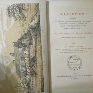 Antique Book, Founders of New Plymouth, Rev. Joseph Hunter, History ...
