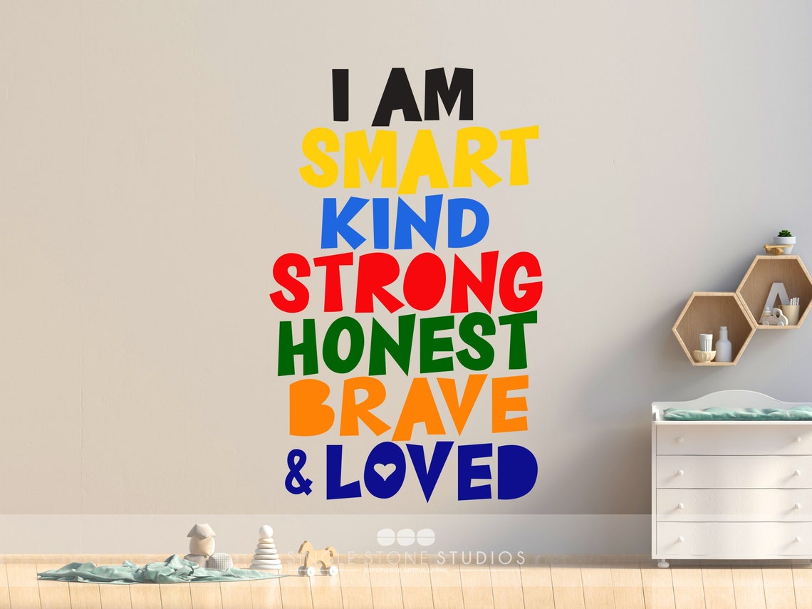 I Am Smart Kind Strong Honest Brave and Loved Quote Wall Decal - Vinyl ...