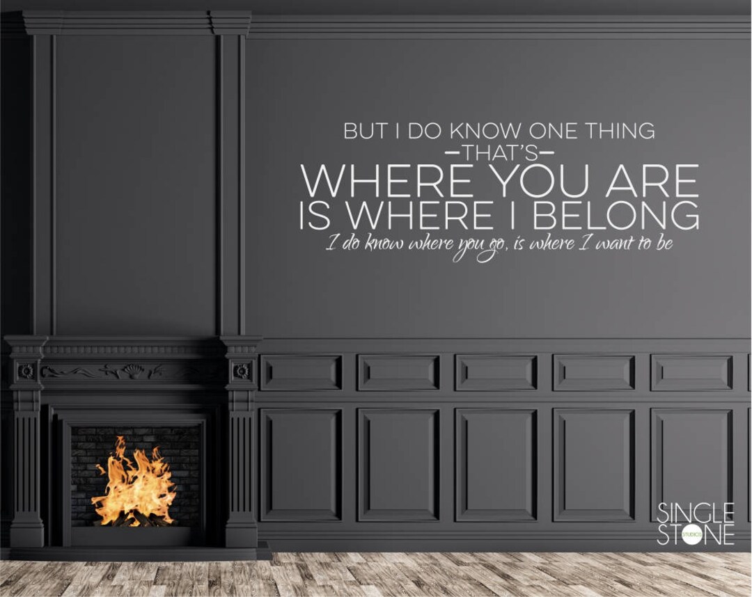 I Do Know One Thing Song Lyrics Wall Decal Vinyl Words Custom Home ...