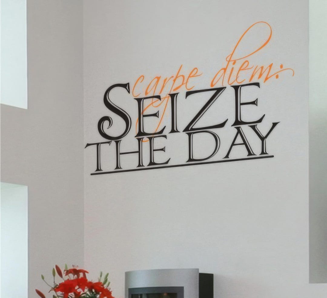 Carpe Diem Seize the Day Wall Decal Quote - Vinyl Wall Stickers Custom ...