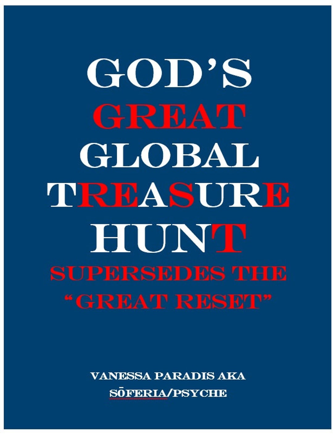 BOOK God's Great Global Treasure Hunt Supersedes the great Reset ...