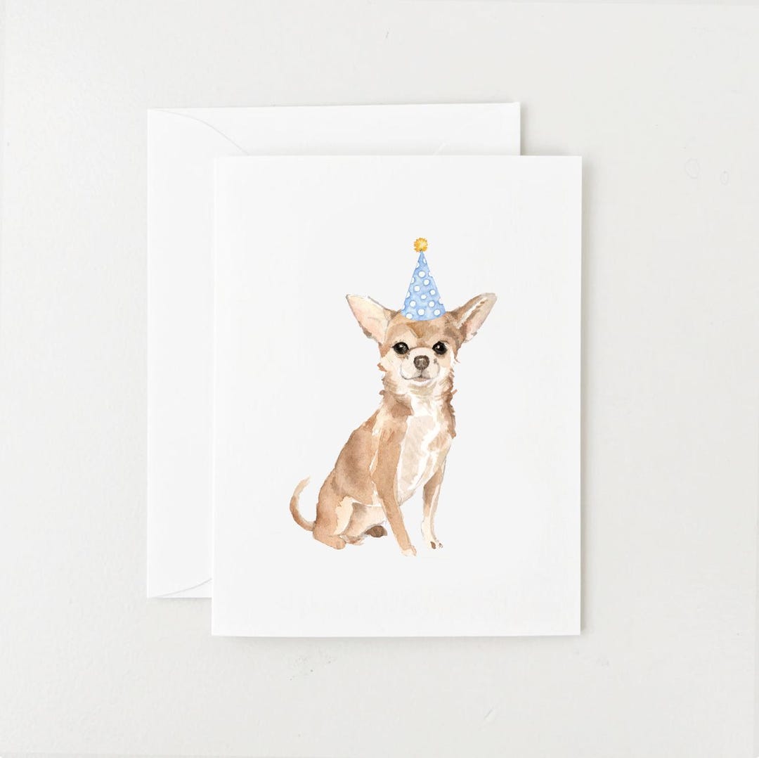 Chihuahua Card, Dog Birthday Card, Tan Chihuahua With Party Hat - Etsy