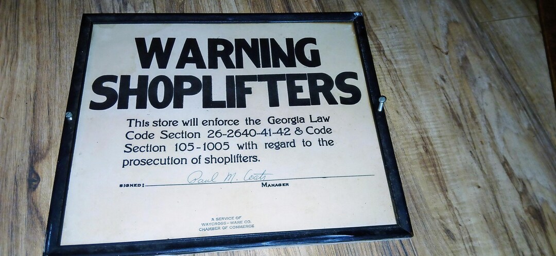 Vintage No Shoplifting Sign Waycross Ga - Etsy