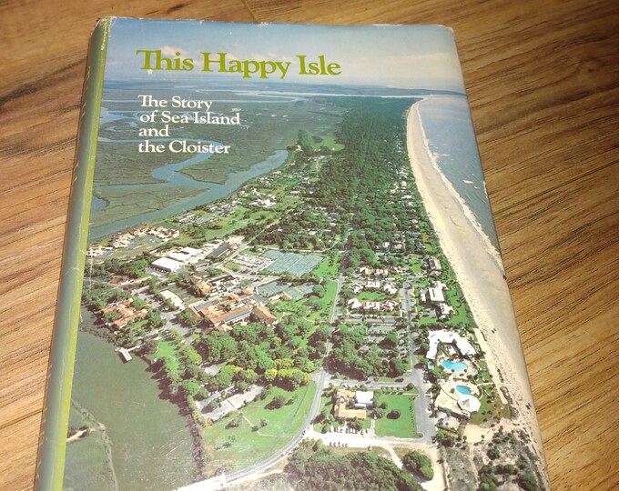 1978 the Happy Isle the Story of Sea Island and the Cloister Book - Etsy