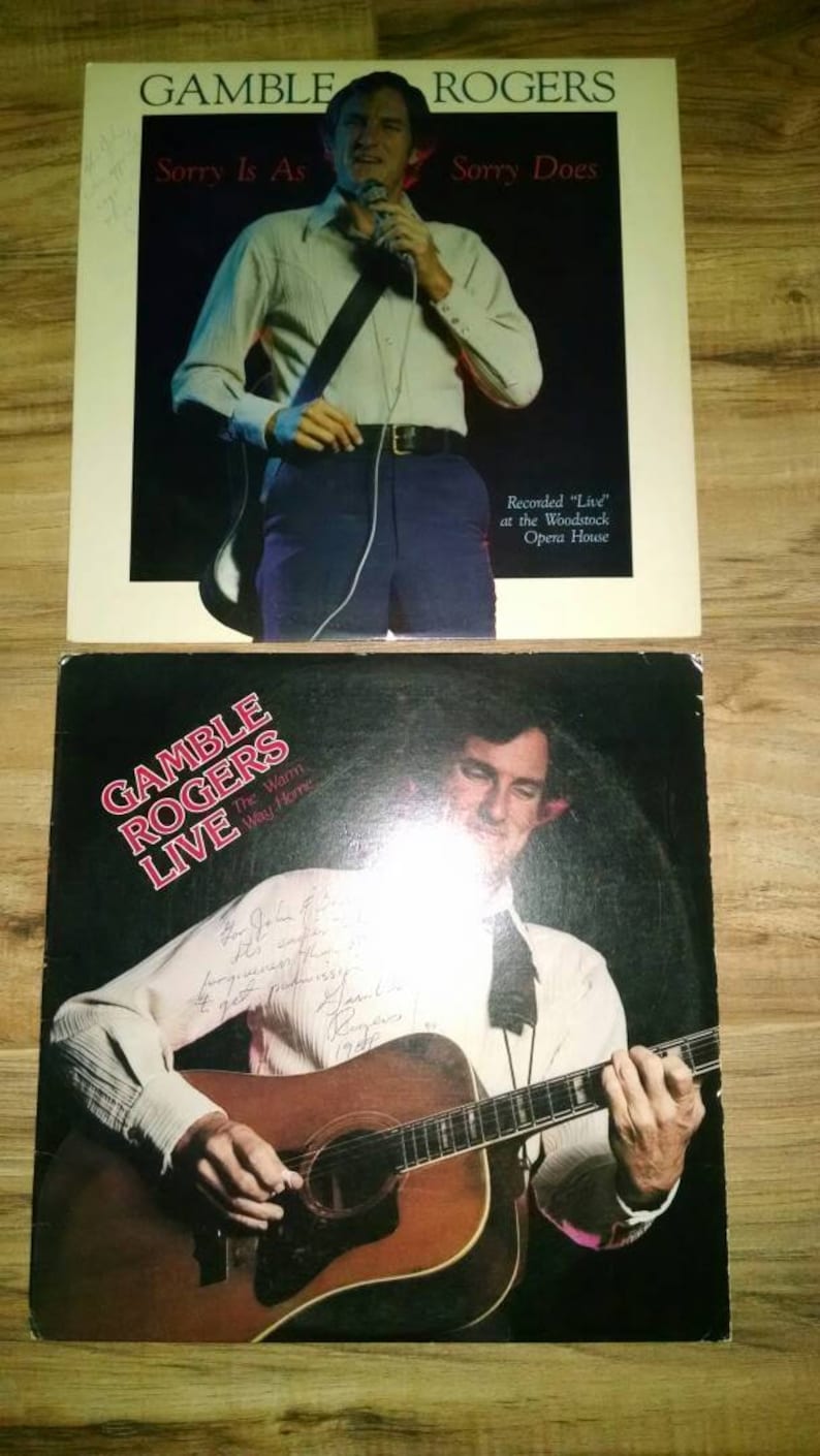 Two Gamble Rogers Lps Both Signed. Sorry is as Sorry Does and Live the ...