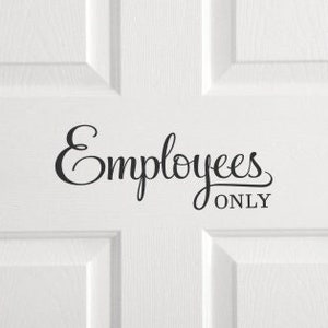 Employees Only Door Decal, Office Door Sticker, Employee Office Sticker ...