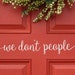 Funny Non Welcome Door Decal, Not a People Person Greeting, Unique ...