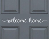 Welcome Home Decal Front Door Welcome Sticker Welcome Home - Etsy