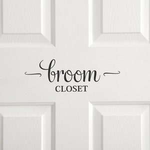Broom Closet Decal, Utility Room Vinyl Decal Door Sticker Quote ...