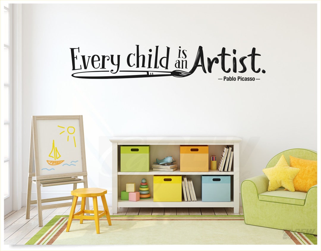 Every Child is an Artist Wall Decal, Creative Kids Sticker Quote ...