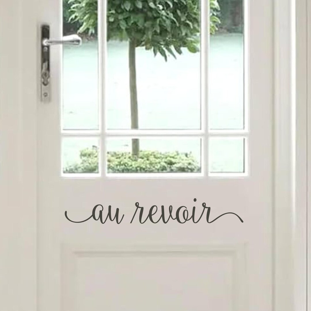 Au Revoir Decal, French Farewell House Door Saying, Cute Goodbye ...