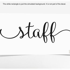 Staff Door Decal, Employees Sticker, Business Door Saying, Staff Vinyl ...