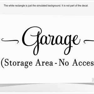 Garage Decal Door Sticker Storage Area No Access Entry Door Letters ...