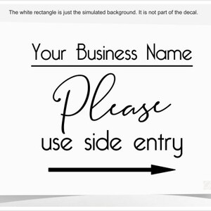 Please Use Side Entry Door Decal With Arrow, Business Name Vinyl ...