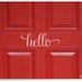 Hello Door Decal Front Door Greeting, Hello Sticker, Welcome to Our ...